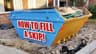 Guide to Filling a Skip the Right Way: Level Loads, Safe Loading and ...